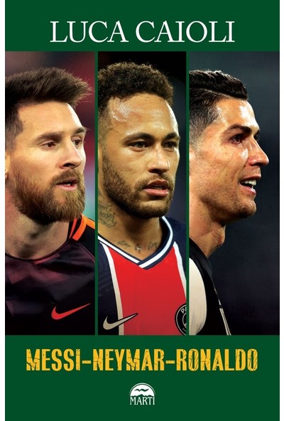 Messi-Neymar-Ronaldo - Luca Caioli