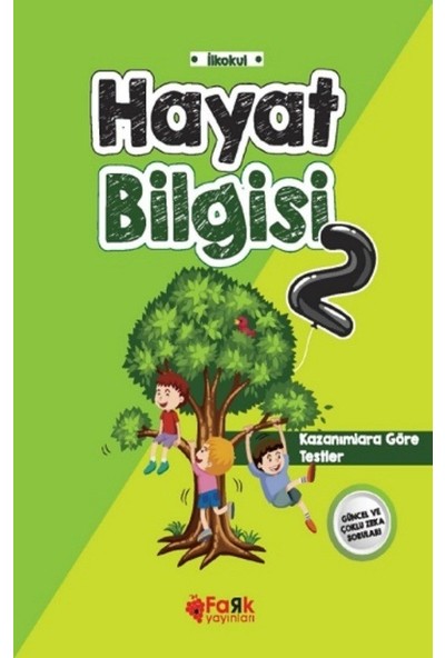 Fark Yayınları İlkokul Hayat Bilgisi 2 - Veysel Yıldız Fark Yayınları İlkokul Hayat Bilgisi 2 - Veysel Yıldız