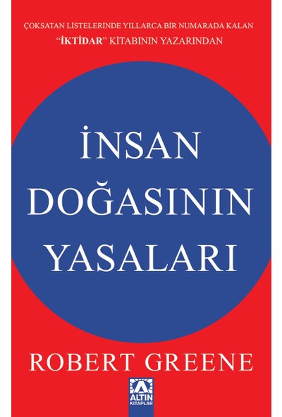 İnsan Doğasının Yasaları - Robert Greene İnsan Doğasının Yasaları - Robert Greene