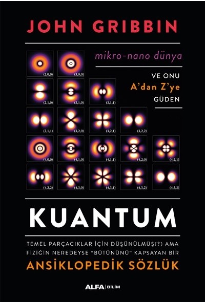 Alfa Yayınları Kuantum Ansiklopedik Sözlük (Ciltli) - John Gribbin