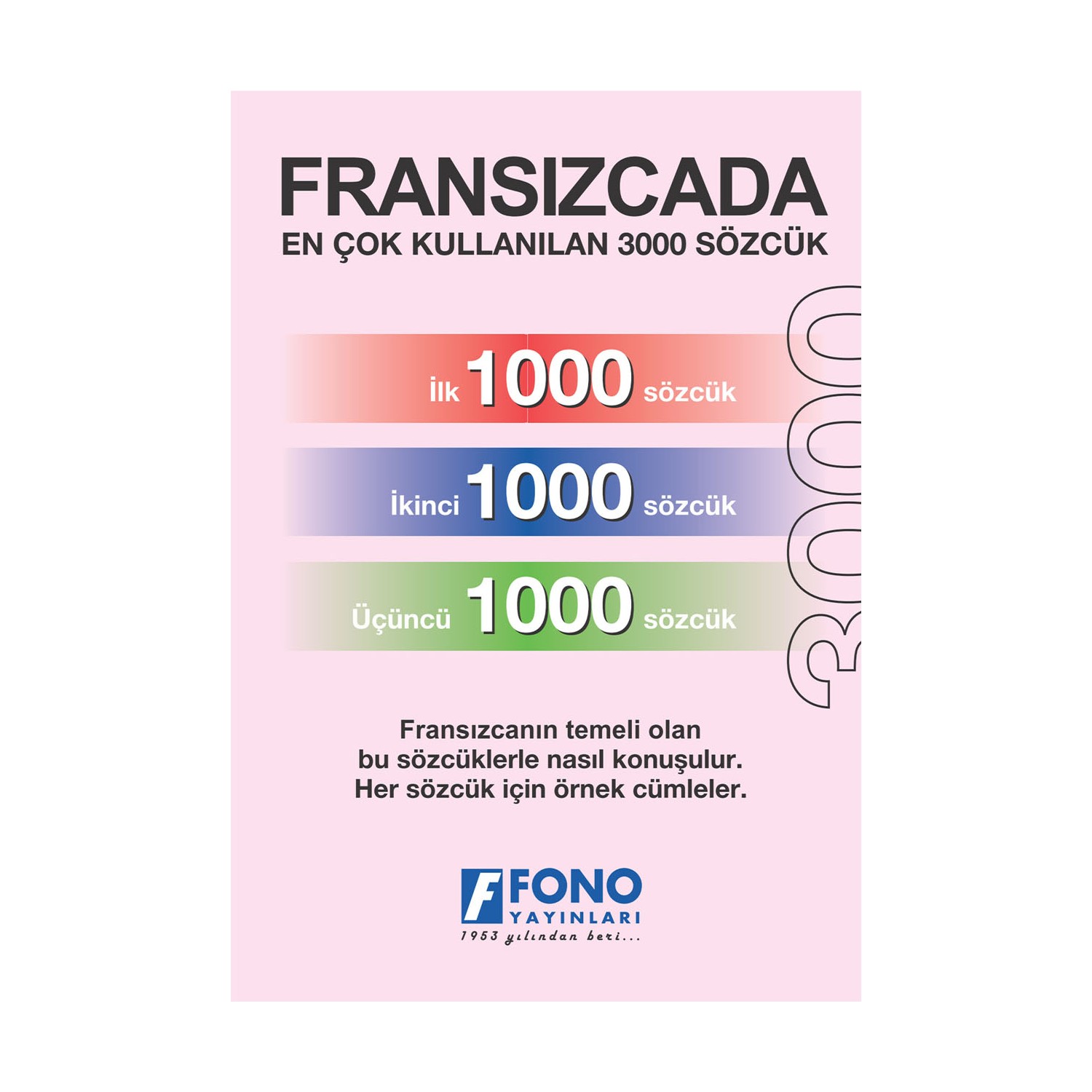 Fono Yayınları Fransızca İlk 3000 Sözcük Kitabı ve Fiyatı