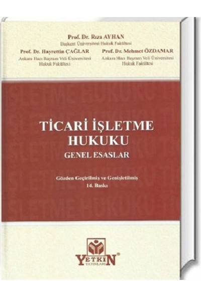 Ticari Işletme Hukuku 14.baskı -Rıza Aydın