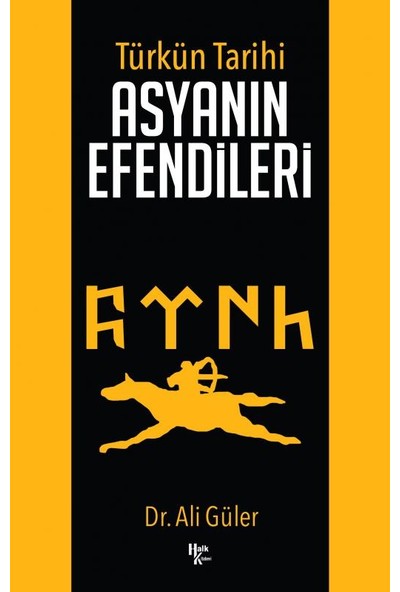 Asyanın Efendileri -Ali Güler