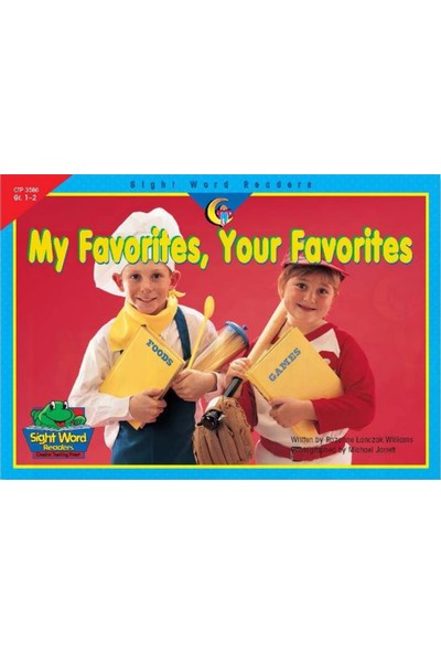 Creative Teaching Press My Favorıtes, Your Favorıtes, Sıght Word Readers Creative Teaching Press My Favorıtes, Your Favorıtes, Sıght Word Readers