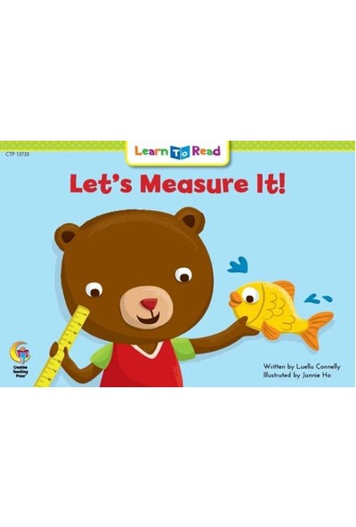 Creative Teaching Press Let's Measure It! Creative Teaching Press Let's Measure It!