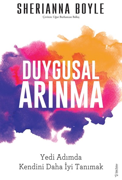 Duygusal Arınma - Sherianna Boyle Duygusal Arınma - Sherianna Boyle