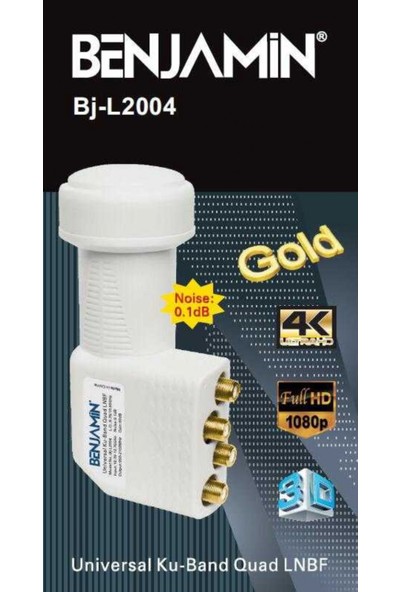 Benjamin BJ-L2002 Hd Üniversal 4K 4lü Lnb Benjamin BJ-L2002 Hd Üniversal 4K 4lü Lnb