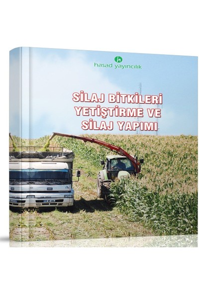 Silaj Bitkileri ve Silaj Yapımı Kitabı