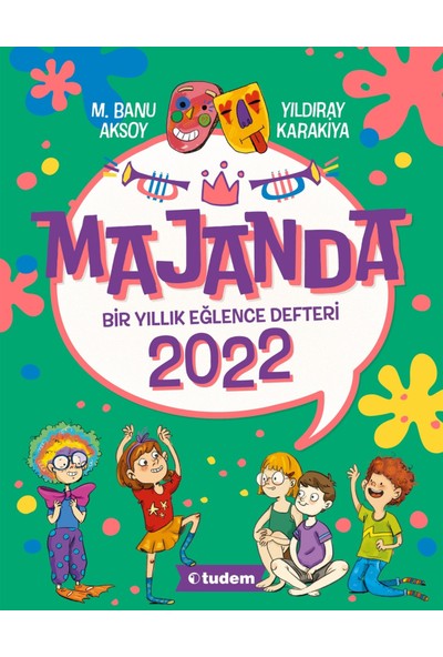 Majanda 2022 - Bir Yıllık Eğlence Defteri - Yıldıray Karakiya