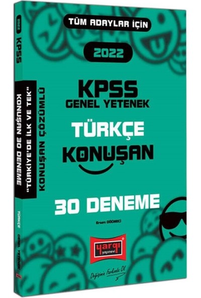Yargı Yayınları 2022 Kpss Tüm Adaylar Için Genel Yetenek Türkçe Konuşan 30 Deneme Yargı Yayınları 2022 Kpss Tüm Adaylar Için Genel Yetenek Türkçe Konuşan 30 Deneme