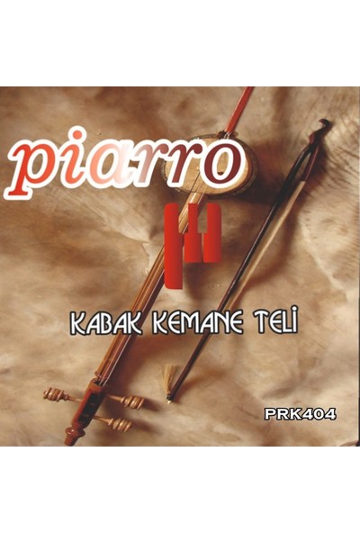 Pir Piarro PRK404 Profesyonel Kabak Kemane Teli Pir Piarro PRK404 Profesyonel Kabak Kemane Teli