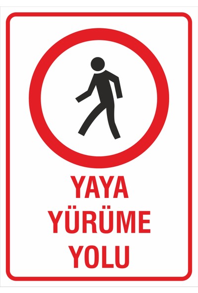 Bd - Iş Güvenliği Uyarı ve Yönlendirme Levhası 24 x 34 020