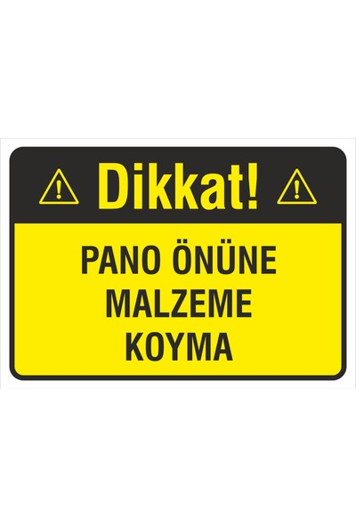 Bd - Iş Güvenliği Uyarı ve Yönlendirme Levhası 24 x 34 067