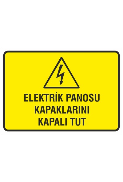 Bd - Iş Güvenliği Uyarı ve Yönlendirme Levhası 24 x 34 069