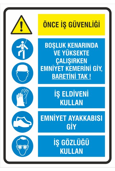 Bd - Iş Güvenliği Uyarı ve Yönlendirme Levhası 24 x 34 072