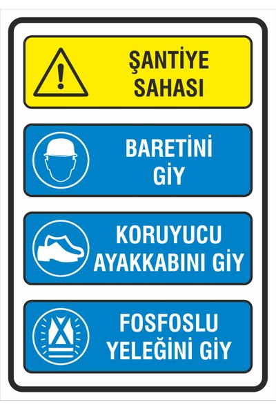 Bd - Iş Güvenliği Uyarı ve Yönlendirme Levhası 24 x 34 073