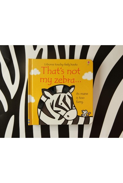 That's Not My Zebra - Fiona Watt