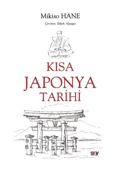 Kısa Japonya Tarihi -Şükrü Alpagut