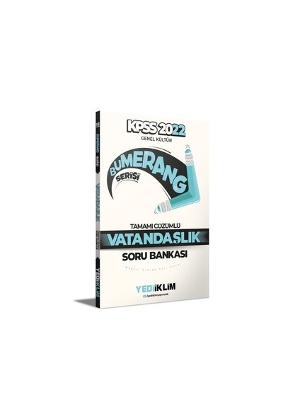 Yediiklim Yayınları 2022 KPSS  genel Kültür Bumerang Vatandaşlık Tamamı Çözümlü Soru Bankası Yediiklim Yayınları 2022 KPSS  genel Kültür Bumerang Vatandaşlık Tamamı Çözümlü Soru Bankası