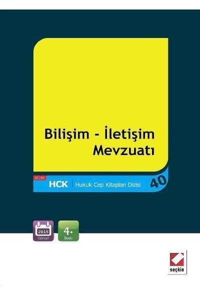 Bilişim ve Iletişim Mevzuatı Seçkin