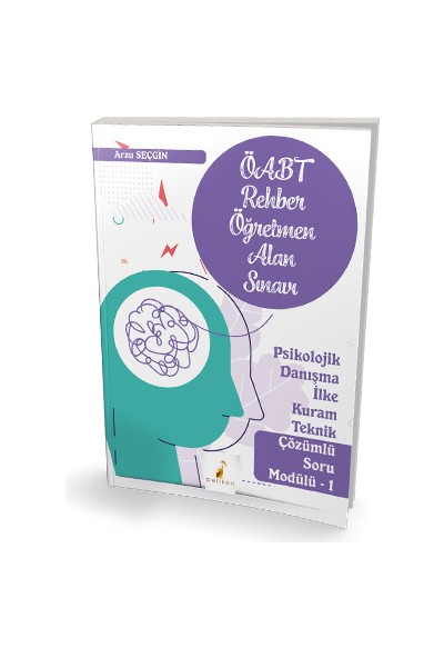 Pelikan Yayınları 2021 Öabt Rehber Öğretmenliği Alan Sınavı Psikolojik Danışma Ilke Kuram Teknik Çözümlü Soru Modülü 1