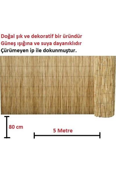 Tunalar Bambu Kamış Hasır 80CMX5METRE Tunalar Bambu Kamış Hasır 80CMX5METRE