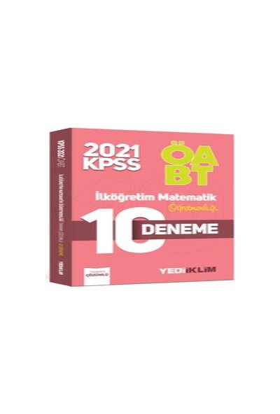 Yediiklim Yayınları Yediiklim YAYINLARI 2021 ÖABT Ilköğretim Matematik Öğretmenliği Tamamı Çözümlü 10 Deneme