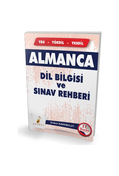 Pelikan Yayınları Almanca Dilbilgisi ve Sınav Rehberi Pelikan Yayınları Almanca Dilbilgisi ve Sınav Rehberi