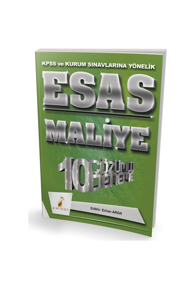 Pelikan Yayınları Esas Maliye 10 Çözümlü Deneme KPSS ve Kurum Sınavlarına Yönelik 2018 Pelikan Yayınları Esas Maliye 10 Çözümlü Deneme KPSS ve Kurum Sınavlarına Yönelik 2018