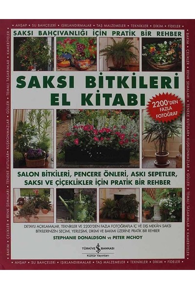 Güncel Baskı Saksı Bitkileri El Kitabı - Necip Tosun