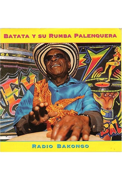 Batata Y Su Rumba Palenquera – Radio Bakongo CD