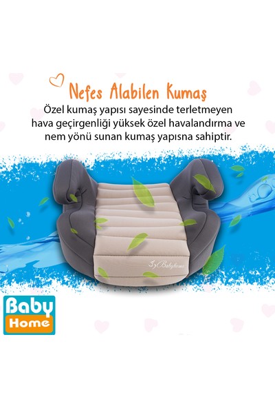 Baby Home 880 Approx 15 36 kg Yükseltici Cocuk Yükselticisi Baby Home 880 Approx 15 36 kg Yükseltici Cocuk Yükselticisi
