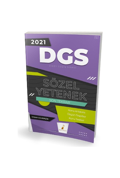 Pelikan Yayınları 2021 DGS Sözel Yetenek Son Tekrar Konu Anlatımı Pelikan Yayınları 2021 DGS Sözel Yetenek Son Tekrar Konu Anlatımı