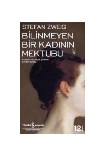 Bilinmeyen Bir Kadının Mektubu - Stefan Zweig