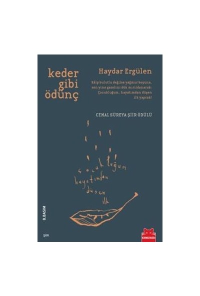 Keder Gibi Ödünç - Haydar Ergülen Keder Gibi Ödünç - Haydar Ergülen