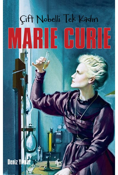 Marie Curie - Deniz Yılmaz