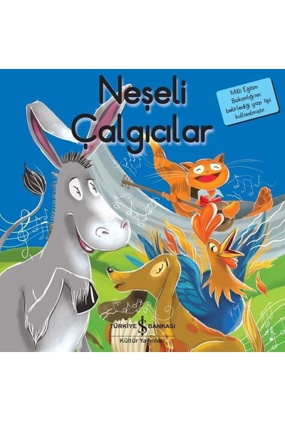 Neşeli Çalgıcılar - İlk Okuma Kitaplarım