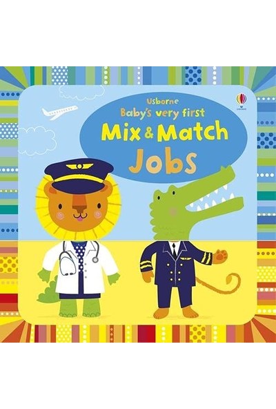 Baby's Very First Mix And Match Jobs (Baby's Very First Books) - Fiona Watt Baby's Very First Mix And Match Jobs (Baby's Very First Books) - Fiona Watt