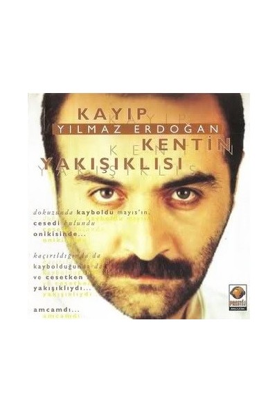 Yılmaz Erdoğan – Kayıp Kentin Yakışıklısı CD