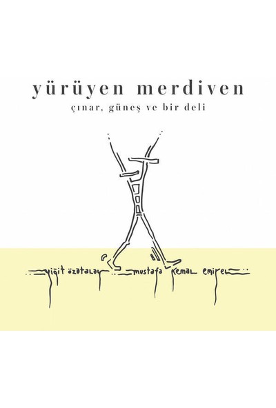 Yürüyen Merdiven – Çınar, Güneş ve Bir Deli CD