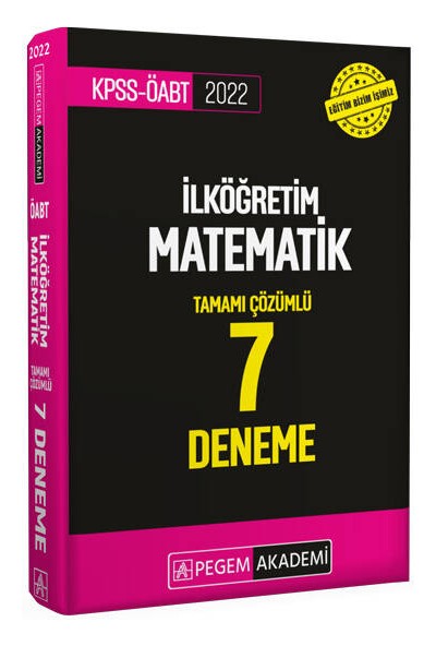 Pegem Akademi Yayıncılık 2022 Kpss ÖABT İlköğretim Matematik 7 Deneme