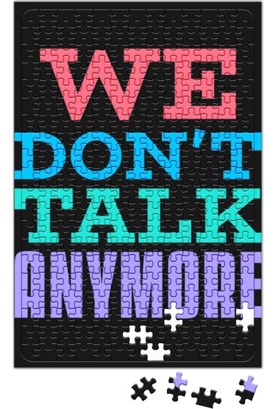 Baskı Dükkanı Lyric We Don't Talk Anymore Puzzle 240 Parça Yapboz Baskı Dükkanı Lyric We Don't Talk Anymore Puzzle 240 Parça Yapboz