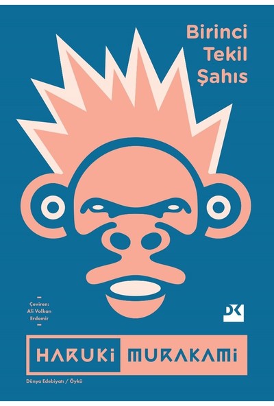 Birinci Tekil Şahıs - Haruki Murakami Birinci Tekil Şahıs - Haruki Murakami