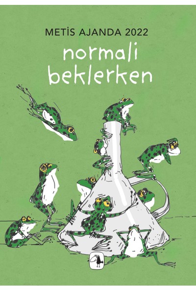 Metis Ajanda 2022: Normali Beklerken Metis Ajanda 2022: Normali Beklerken
