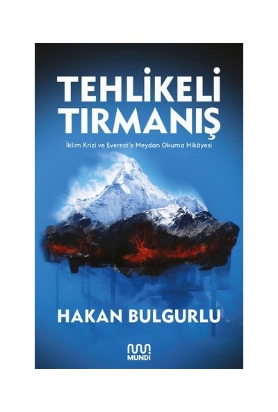 Tehlikeli Tırmanış - Hakan Bulgurlu