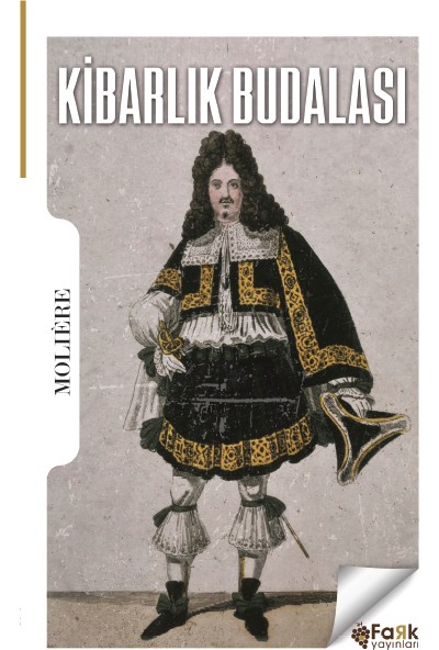 Kibarlık Budalası - Moliere