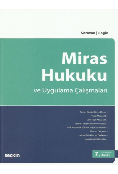 Miras Hukuku ve Uygulama Çalışmaları - Rona Serozan Miras Hukuku ve Uygulama Çalışmaları - Rona Serozan