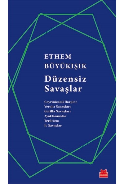 Düzensiz Savaşlar - Ethem Büyükışık