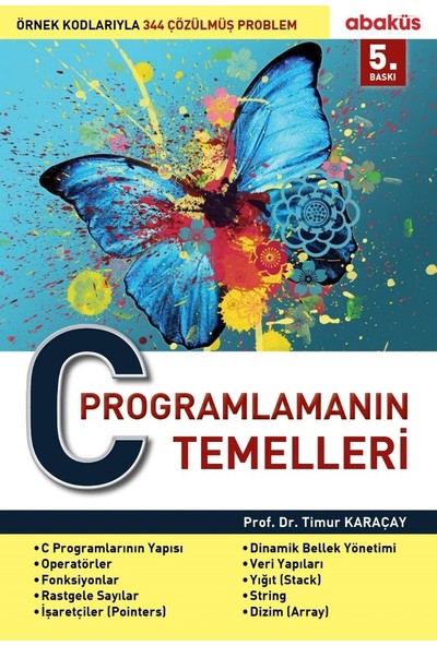 C Programlamanın Temelleri - Timur Karaçay