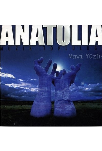 Anatolia Müzik Topluluğu ‎– Mavi Yüzük CD